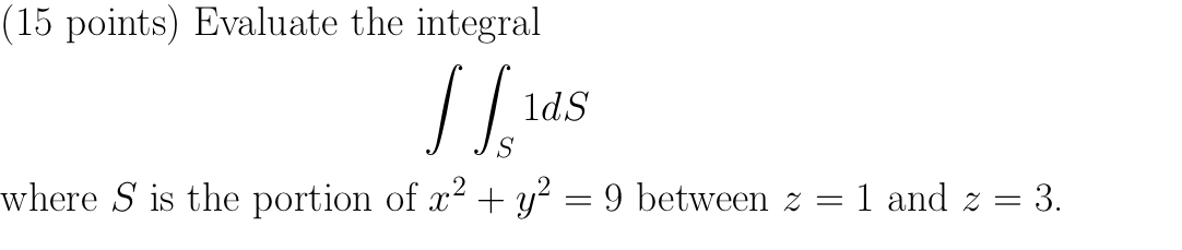 Solved Evaluate the integral Where S is the portion of x^2 | Chegg.com