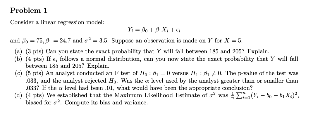 Solved Problem 1 Consider a linear regression model: Yi Bo + | Chegg.com