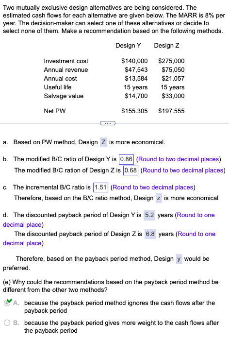 Two mutually exclusive design alternatives are being | Chegg.com