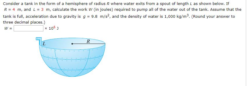 Solved Consider a tank in the form of a hemisphere of radius | Chegg.com