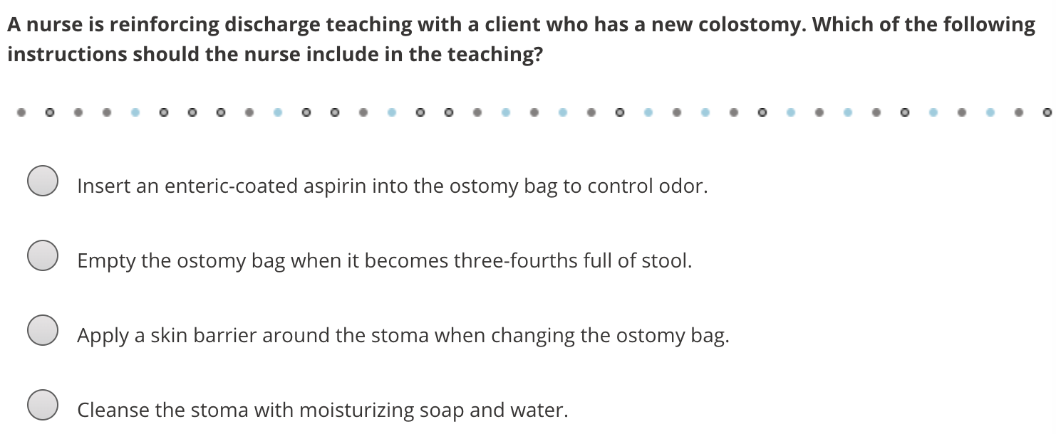 Solved A nurse is reinforcing discharge teaching with a | Chegg.com