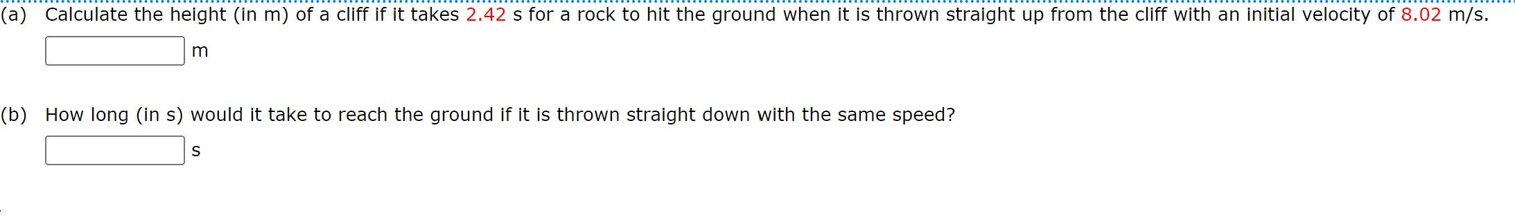 Solved a) Calculate the height (in m ) of a cliff if it | Chegg.com