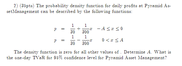 Solved 2) (35pts) The probability density function for daily | Chegg.com
