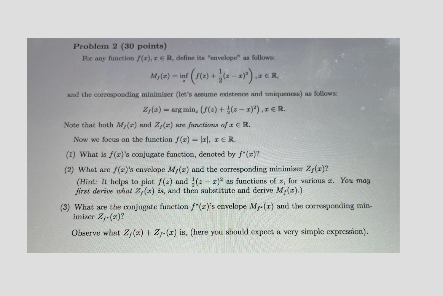 Solved Problem 2 (30 points) For any function f(x), 1 R, | Chegg.com