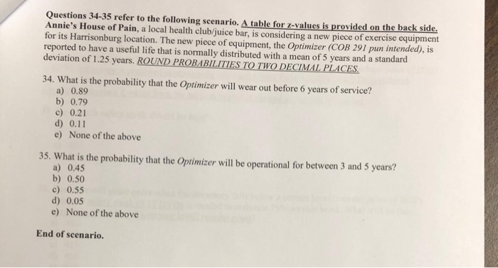 Solved Questions 34-35 refer to the following scenario. A | Chegg.com
