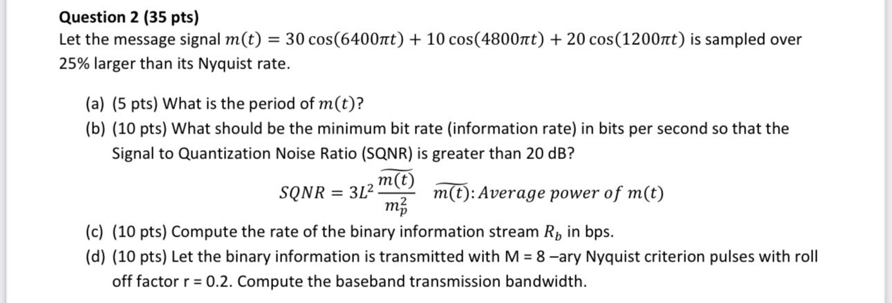 Solved Question 2 (35 pts) Let the message signal | Chegg.com