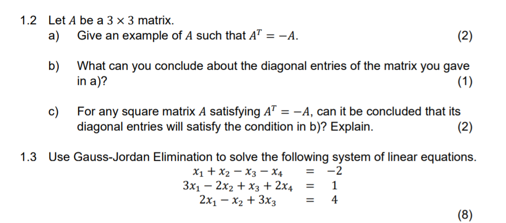 Solved 1.2 Let A be a 3 x 3 matrix. a) Give an example of A | Chegg.com