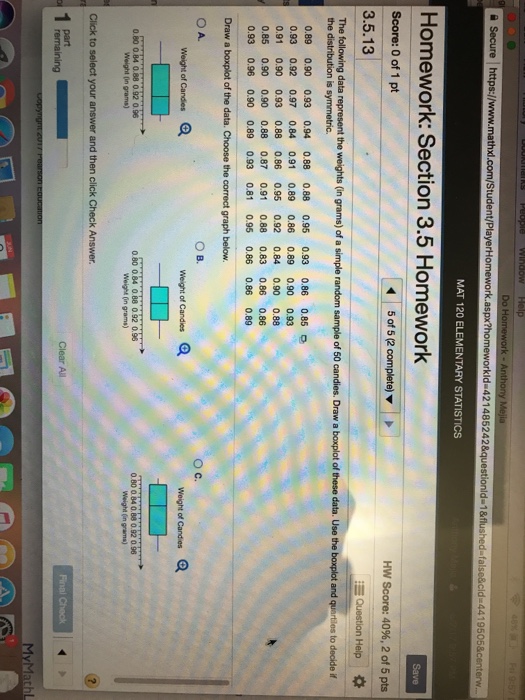 Solved The following data represent the weights (in grams) | Chegg.com