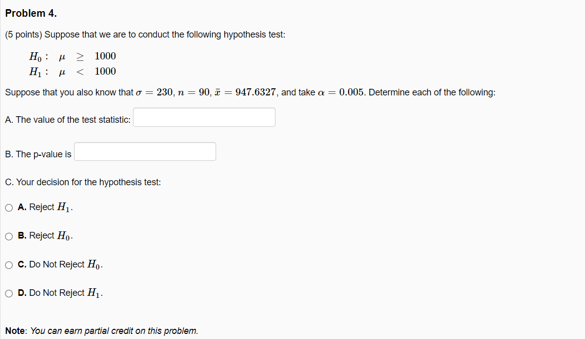 Solved Problem 4. (5 points) Suppose that we are to conduct | Chegg.com