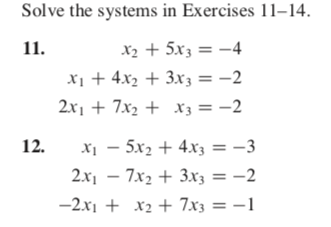 Solved Solve the systems in Exercises 11-14. 11. | Chegg.com