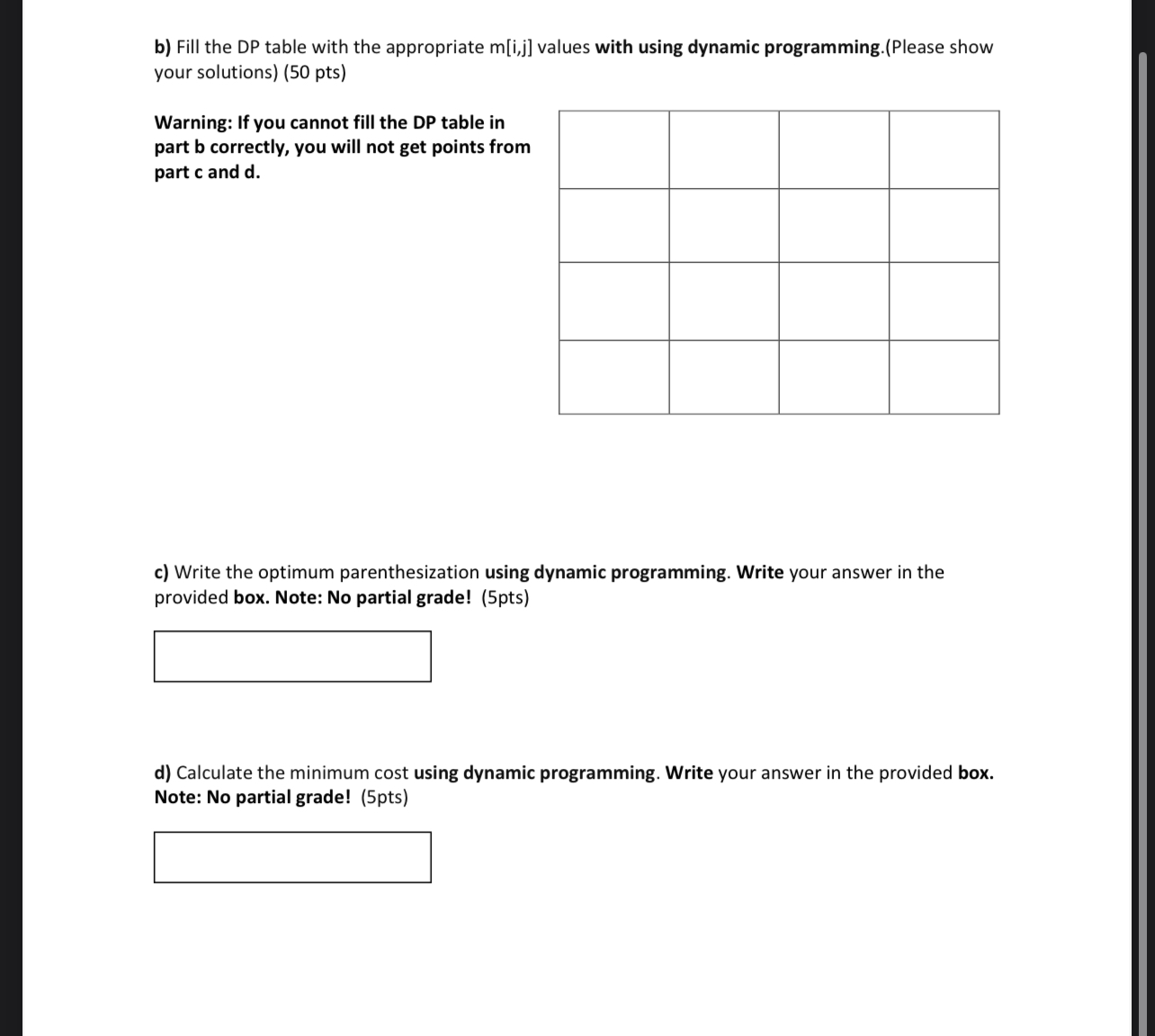 Solved Input: 4 matrices (A1,A2,A3,A4) Matrix orders: - A1: | Chegg.com