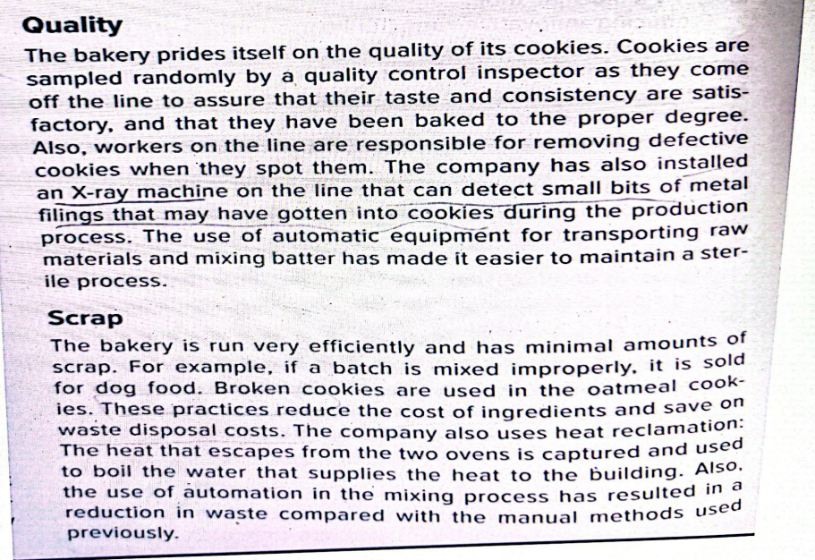 Solved Quality The bakery prides itself on the quality of | Chegg.com