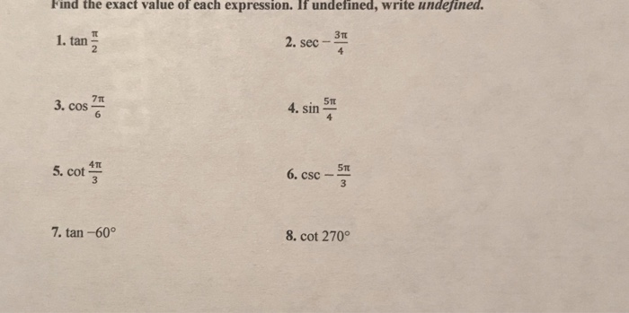 Solved Find exact value of each expression (1-8) in full | Chegg.com