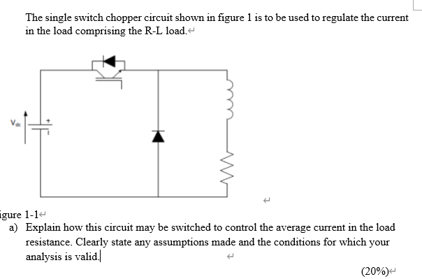 Solved The single switch chopper circuit shown in figure 1 | Chegg.com