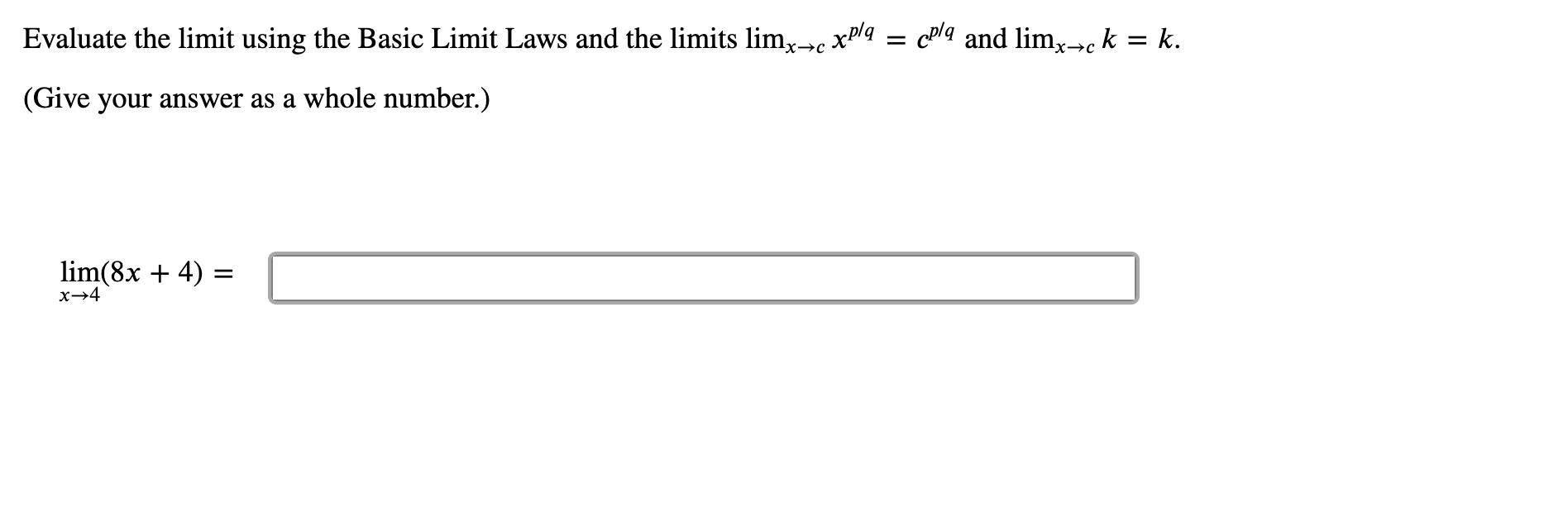 Solved Evaluate the limit using the Basic Limit Laws and the | Chegg.com