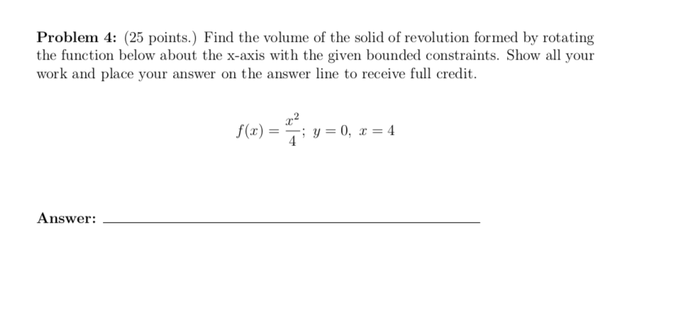 Solved Problem 4: (25 points.) Find the volume of the solid | Chegg.com