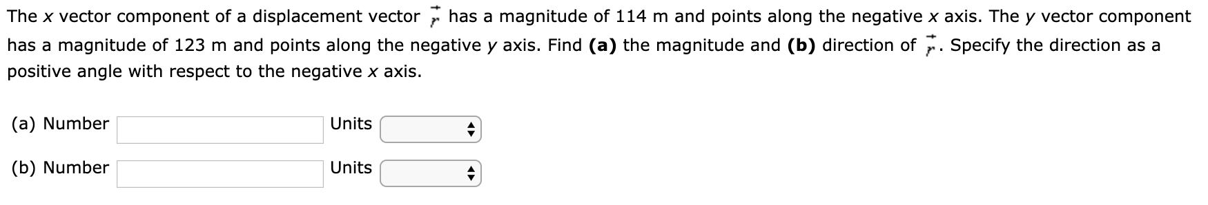 Solved The x vector component of a displacement vector has a | Chegg.com