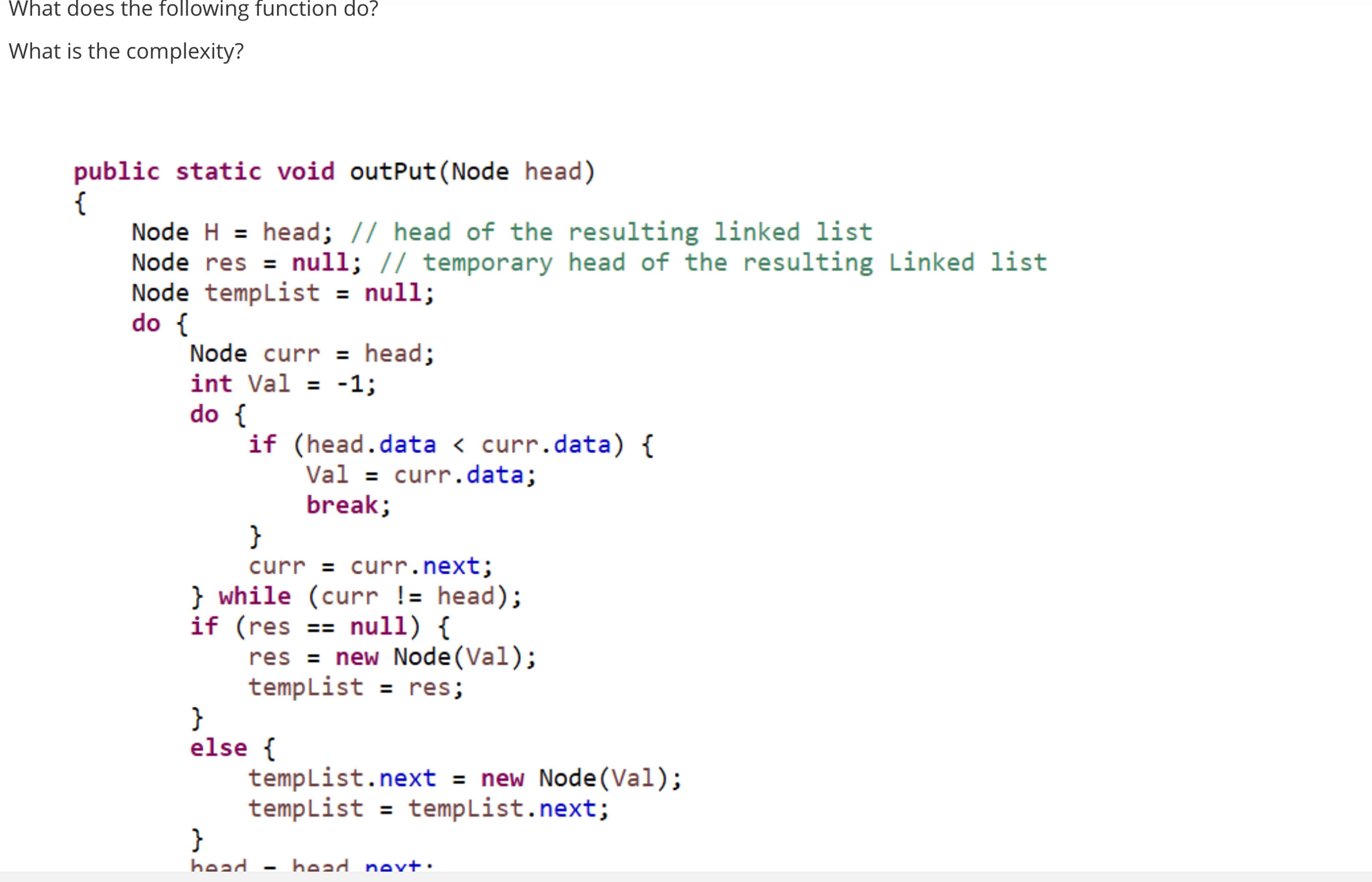 Solved What does the following function do?What is the | Chegg.com