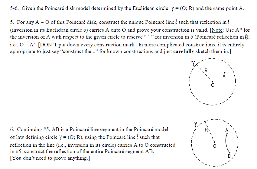 5-6. Given the Poincaré disk model determined by the | Chegg.com