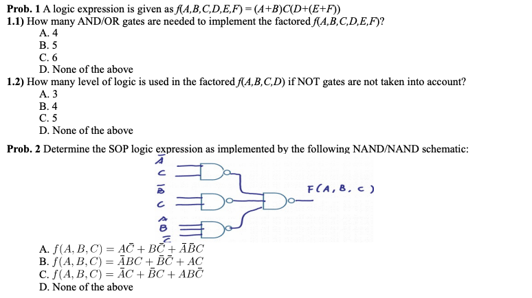 Solved Prob. 1 A logic expression is given as AA,B,C,D,E,F | Chegg.com