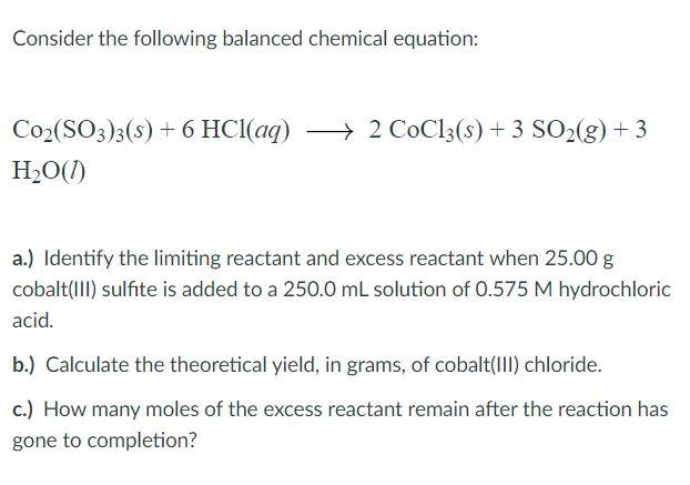 Solved Consider the following balanced chemical equation: | Chegg.com