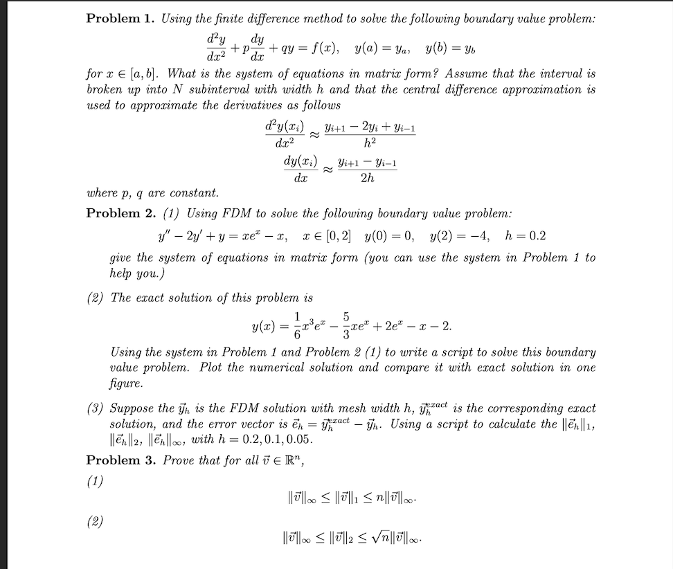 Solved Problem 1. ﻿Using the finite difference method to | Chegg.com