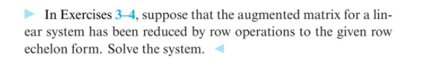 Solved In Exercises 3–4, suppose that the augmented matrix | Chegg.com