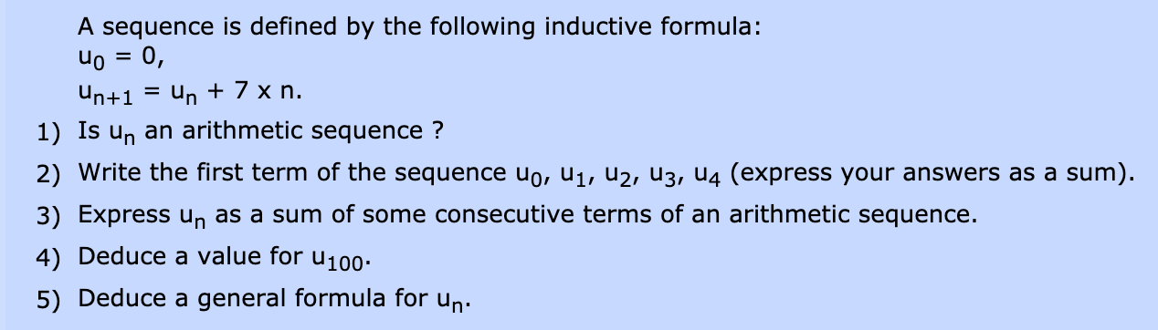 Solved A sequence is defined by the following inductive | Chegg.com