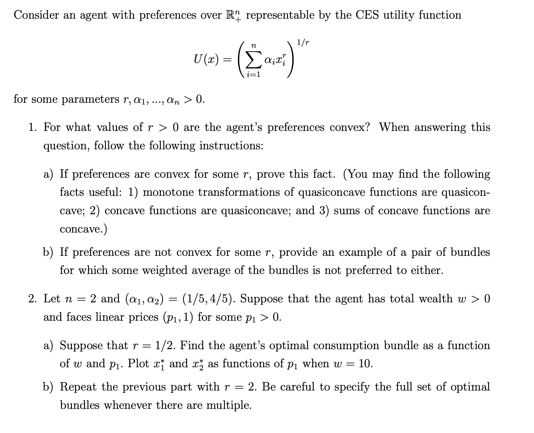 Solved Consider an agent with preferences over R+n | Chegg.com