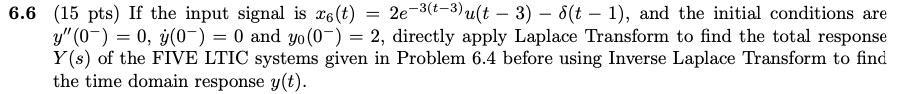 Solved SOLVE FOR PROBLEM 6.6 ONLY Problem 6.4 is just for | Chegg.com