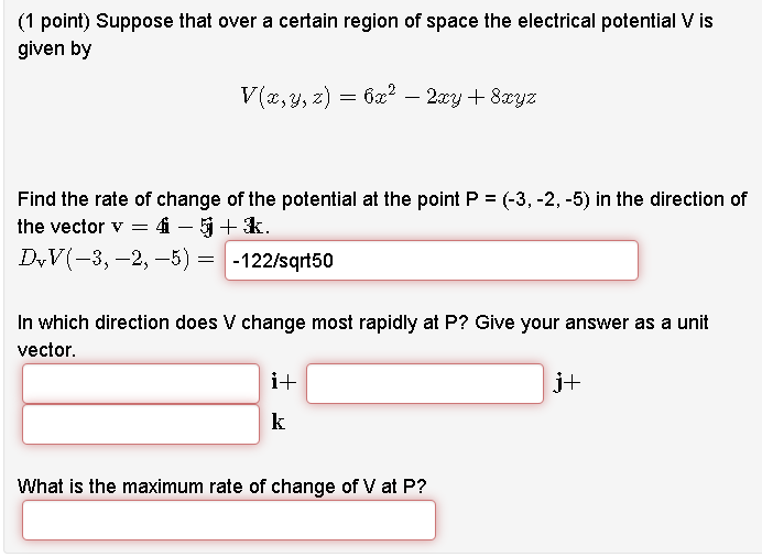 Solved (1 ﻿point) ﻿Suppose that over a certain region of | Chegg.com