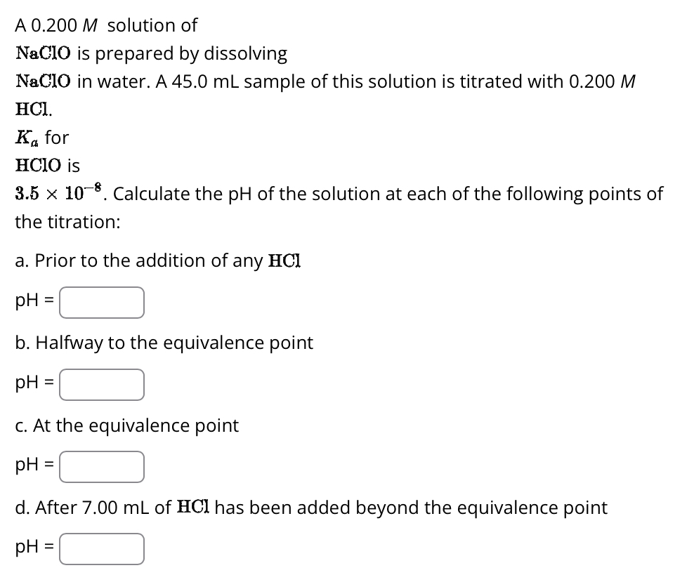 Solved A 0.200M solution of NaClO is prepared by dissolving | Chegg.com
