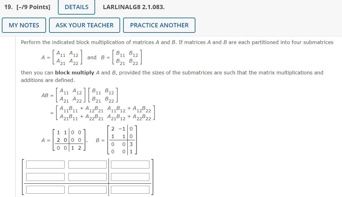 Perform the indicated block multiplication of | Chegg.com