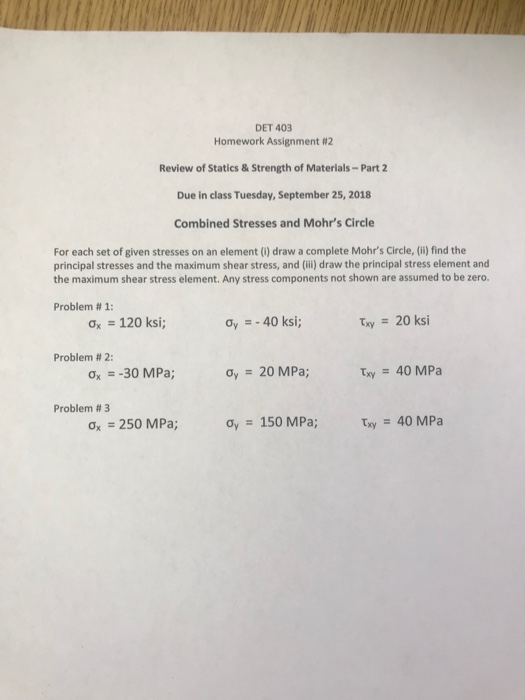 Solved DET 403 Homework Assignment #2 Review of Statics & | Chegg.com