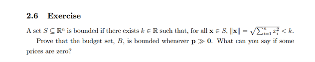 Solved 2.6 Exercise A set SCR" is bounded if there exists k | Chegg.com