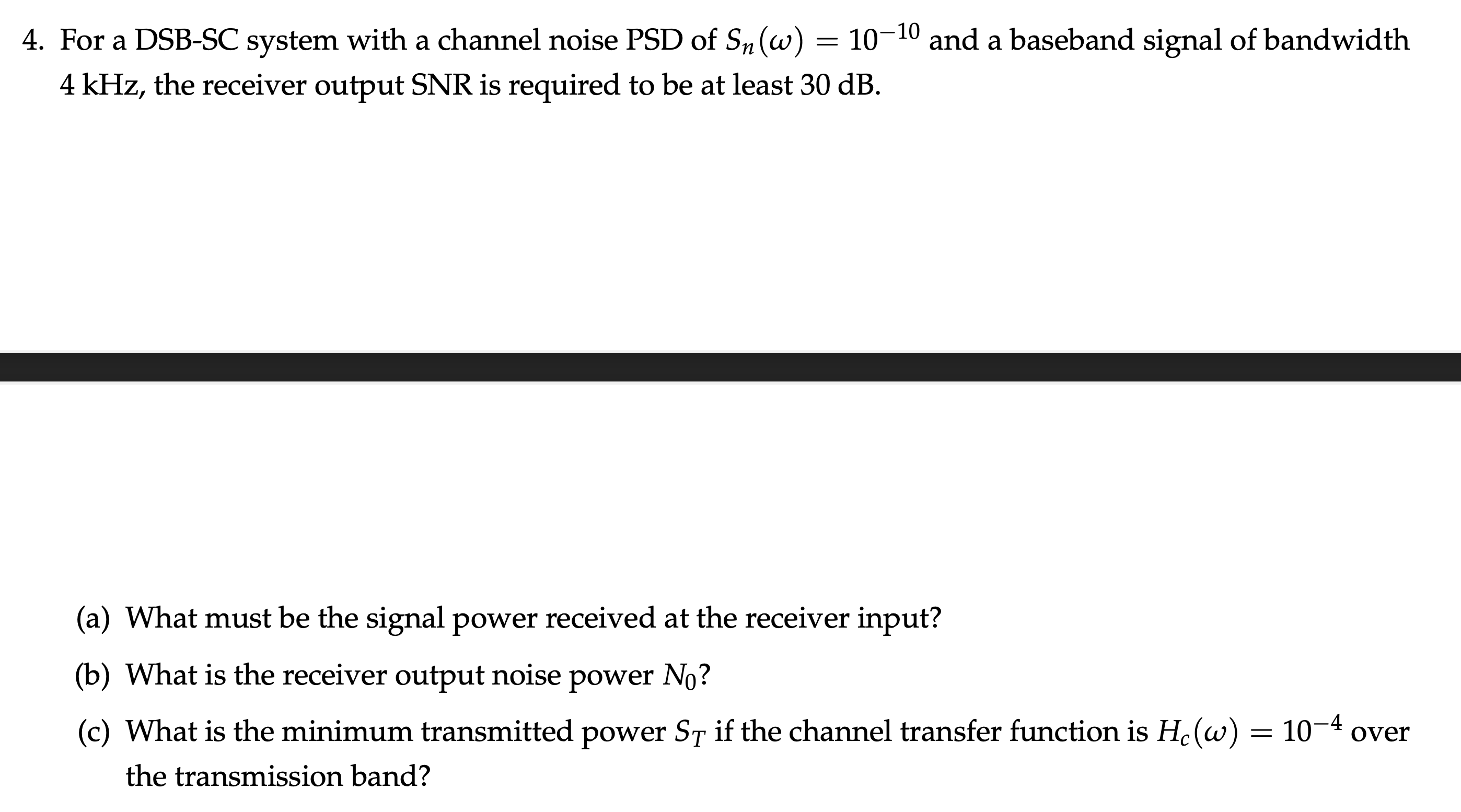 Solved For a DSB-SC ﻿system with a channel noise | Chegg.com