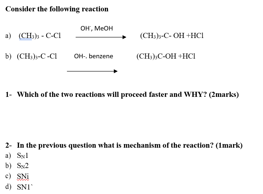 Solved Consider the following reaction 1- Which of the two | Chegg.com
