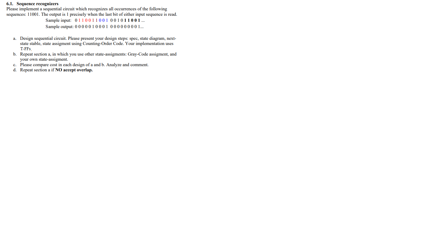 Solved 61 Sequence Recognizers Please Implement A 