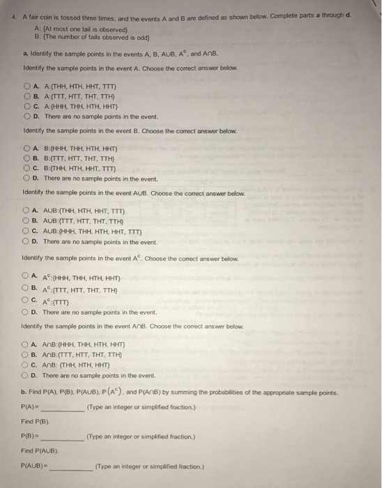 Solved A fair coin is tossed three times, and the events A | Chegg.com