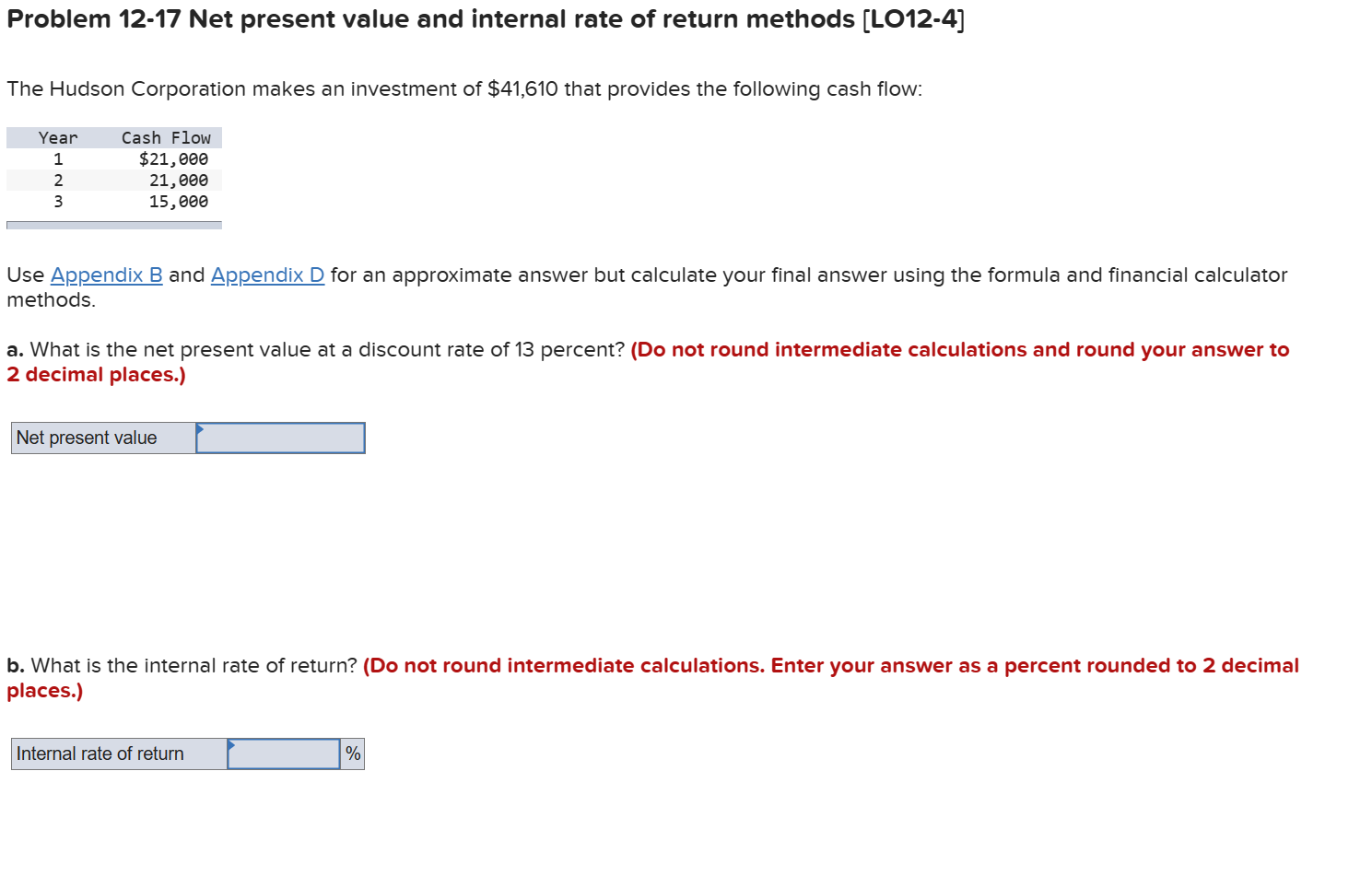 Solved Problem 12-17 Net present value and internal rate of | Chegg.com