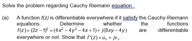 Solved Solve the problem regarding Cauchy Riemann equation : | Chegg.com