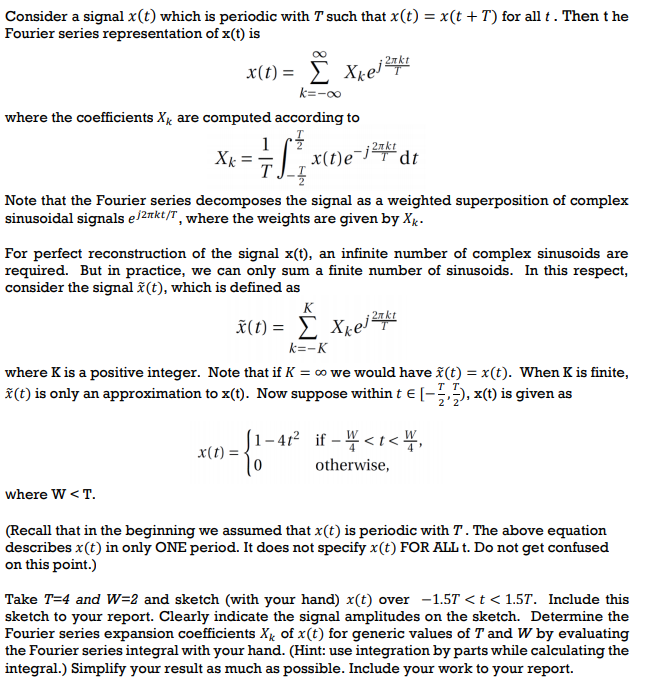 Solved 2nkt Consider a signal x(t) which is periodic with T | Chegg.com