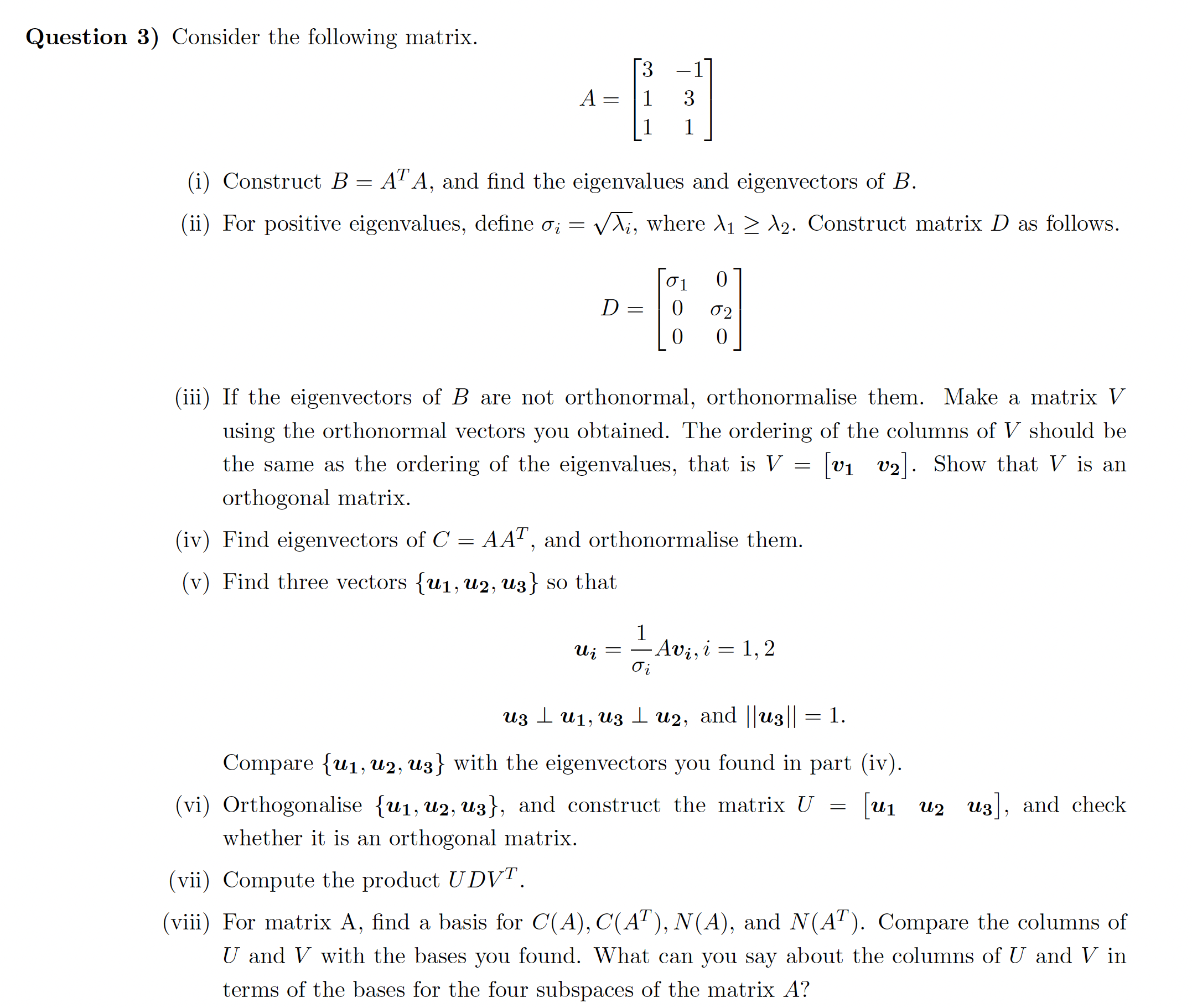 Solved Question 3) Consider the following matrix. | Chegg.com
