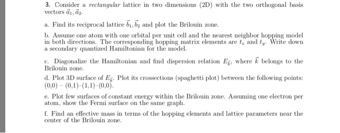 Solved 3. Consider a rectangular lattice in two dimensions | Chegg.com