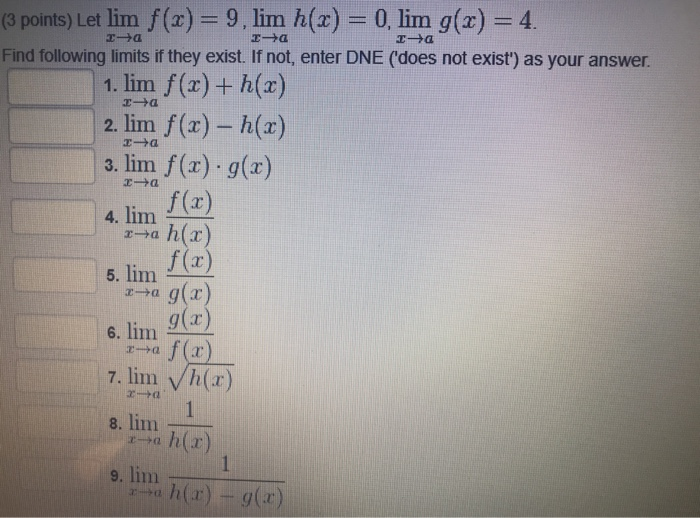 Solved (3 points) Let lim/(x) = 9, lim h(x) = 0, lim g(x) = | Chegg.com