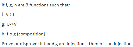 Solved If f,g,h are 3 functions such that: f: V−>T g:U−>V h: | Chegg.com