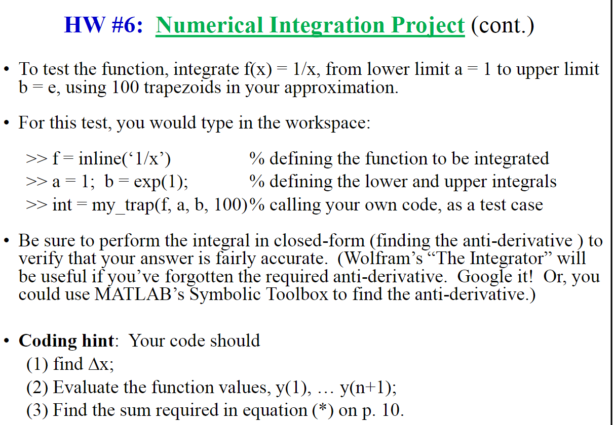 HW #6: Numerical Integration Project . Write a MATLAB | Chegg.com