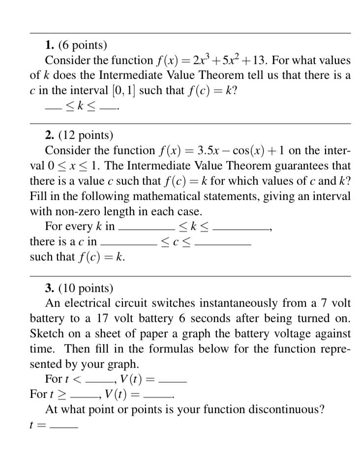 Solved 1. (6 points) Consider the function f(x)=2x3+5x2+13. | Chegg.com