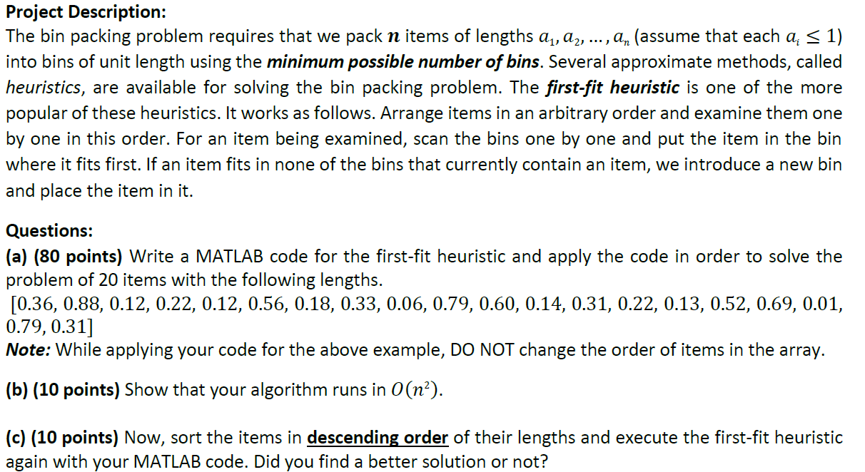 Project Description: The bin packing problem requires | Chegg.com