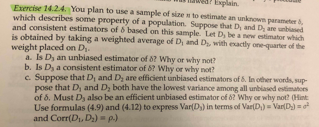 Solved a lawed? Expln Exercise 14.24·You plan to use a | Chegg.com